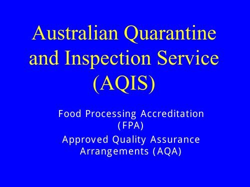 Australian Quarantine and Inspection Service (AQIS) - FTP-UNU