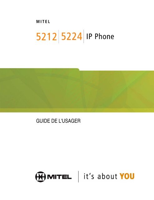 5212/5224 IP Phone Guide de l'usager - Mitel Edocs