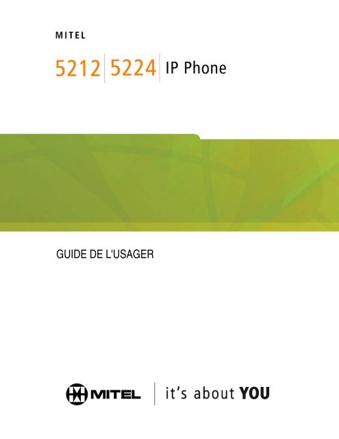 5212/5224 IP Phone Guide de l'usager - Mitel Edocs