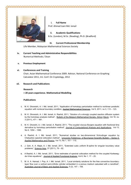 i. Full Name Prof. Ahmad Izani Md. Ismail ii. Academic Qualifications ...