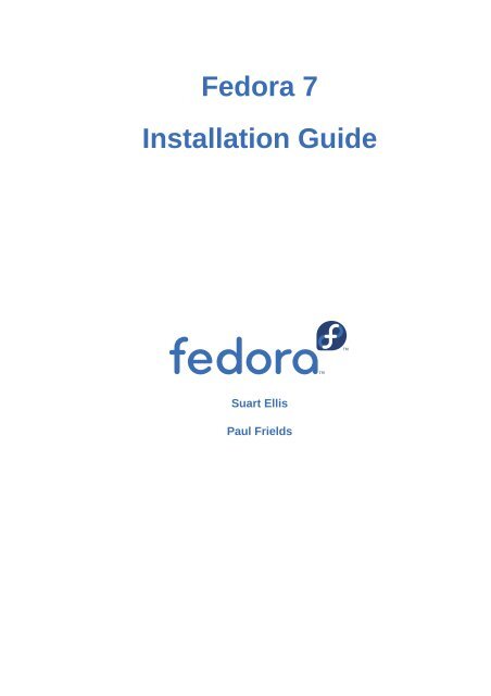 Installation Guide - - Fedora Documentation - Fedora Project
