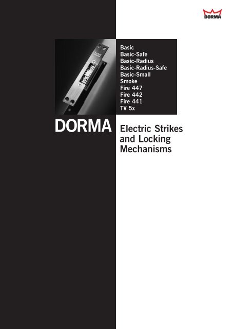 DORMA Electric Strikes and Locking Mechanisms