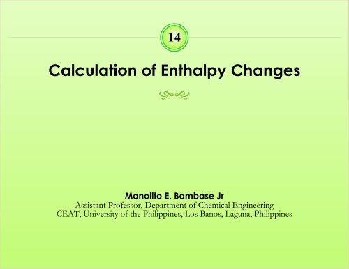 Calculation of Enthalpy Changes - Che 31. Introduction to Chemical ...