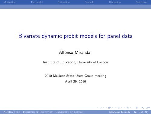 Bivariate dynamic probit models for panel data - NCRM EPrints ...