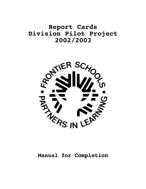 Report Cards Manual - Frontier School Division