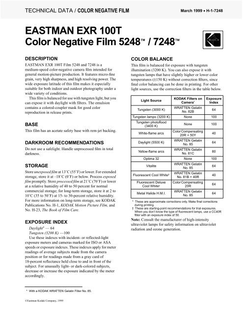 EASTMAN EXR 100T Color Negative Film 5248™ / 7248™