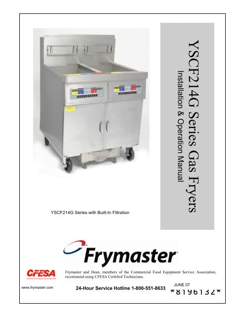 YSCF214G Series Gas Fryers Installation & Operation ... - Frymaster