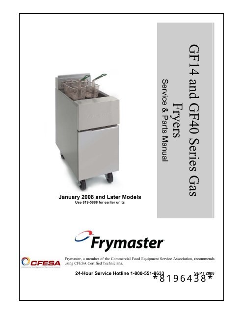 GF14 and GF40 Series Gas Fryers - Frymaster
