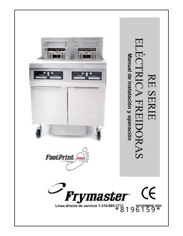 MANUAL DE INSTALACIÓN Y OPERACIÓN - Frymaster