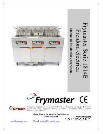MANUAL DE INSTALACIÓN Y OPERACIÓN - Frymaster