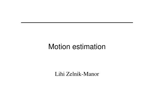 Optical flow and parametric motion estimation