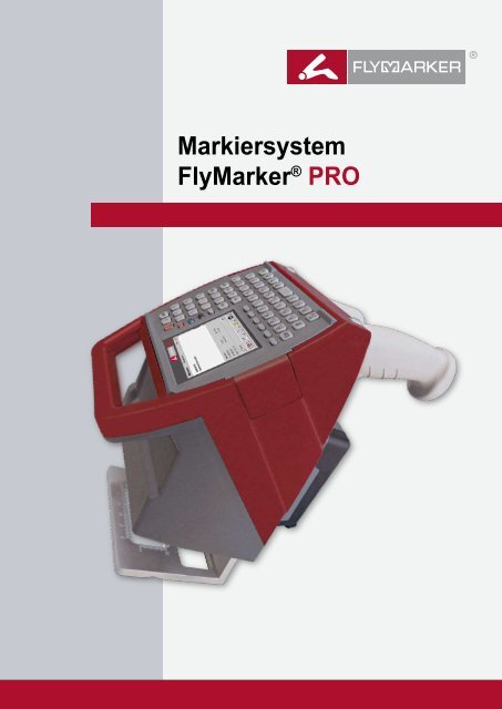Markiersystem FlyMarker® PRO - Markator