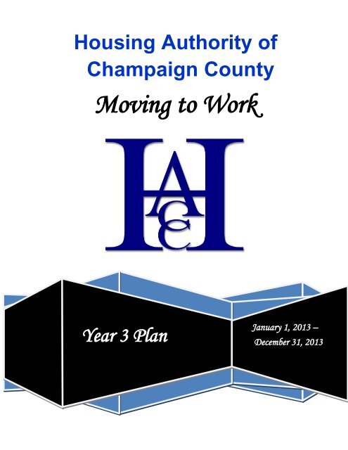 Moving to Work Program - Housing Authority of Champaign County