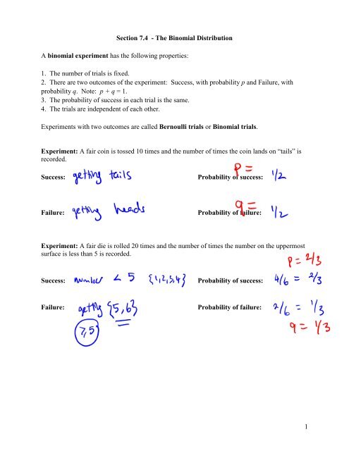 1 Section 7 4 The Binomial Distribution A Binomial Experiment Has