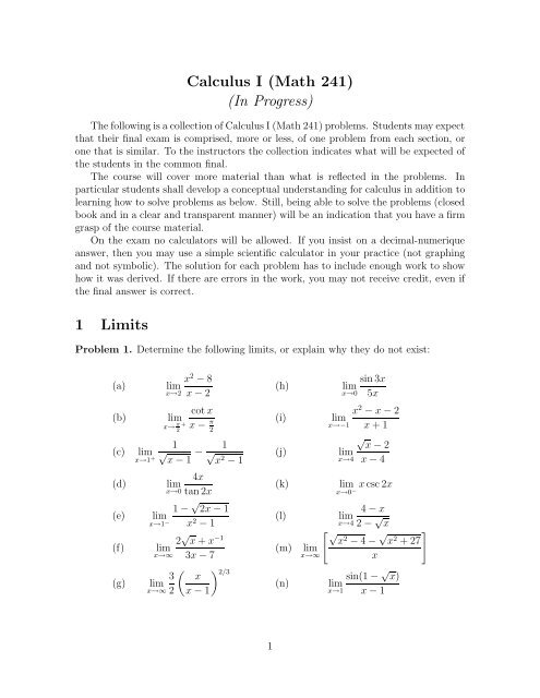 Calculus I (Math 241) (In Progress) 1 Limits