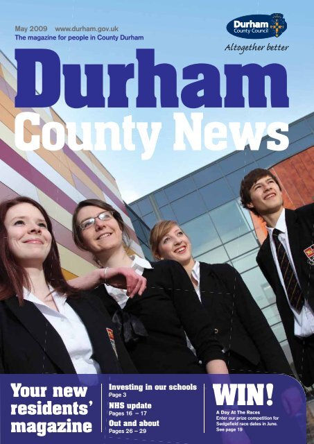 Your new residents' magazine - Durham County Council