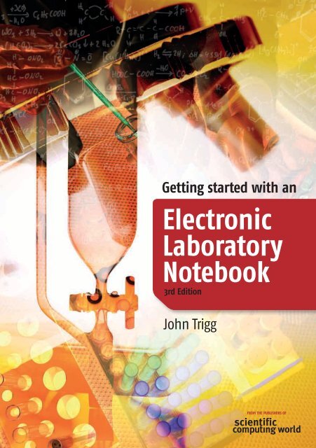 Getting started with an Electronic Laboratory Notebook - Accelrys