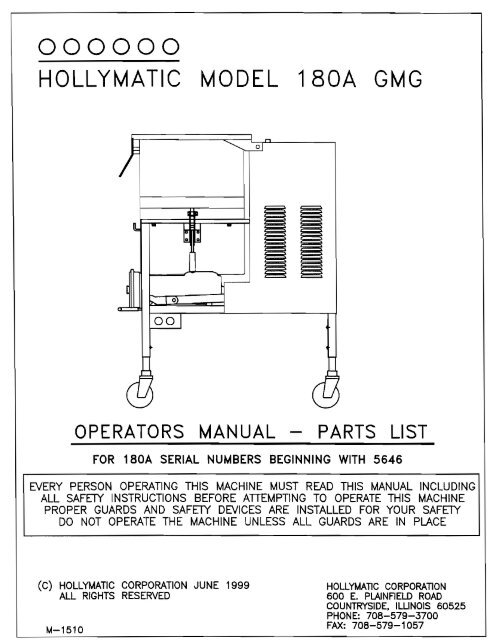 OOOOOO HOLLYMATIC MODEL 180A GMG - Berkel Sales & Service