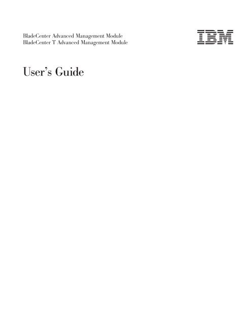 IBM BladeCenter Advanced Management Module: User's Guide