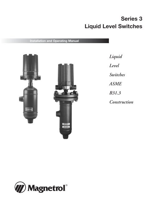 Series 3 Liquid Level Switches - Magnetrol International