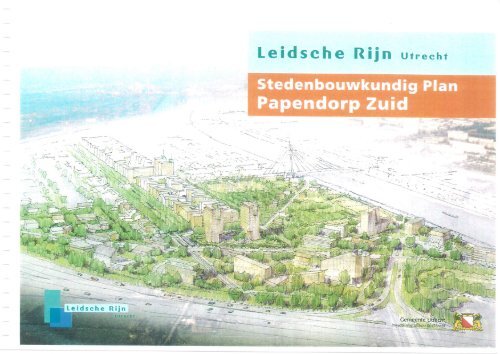 Bijlage 3 Stedenbouwkundig Plan Papendorp Noord