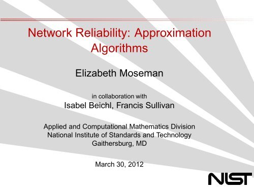 Network Reliability - Math, Statistics, and Computational Science ...