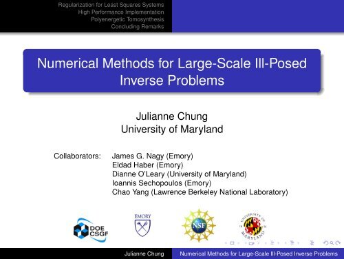 Numerical Methods For Large Scale Ill Posed Inverse Problems
