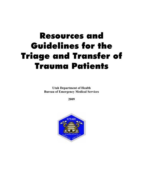 Resources and Guidelines for the Triage and Transfer of Trauma ...