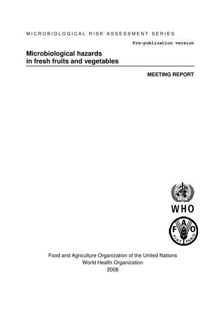 Microbiological hazards in fresh fruits and vegetables - World Health ...