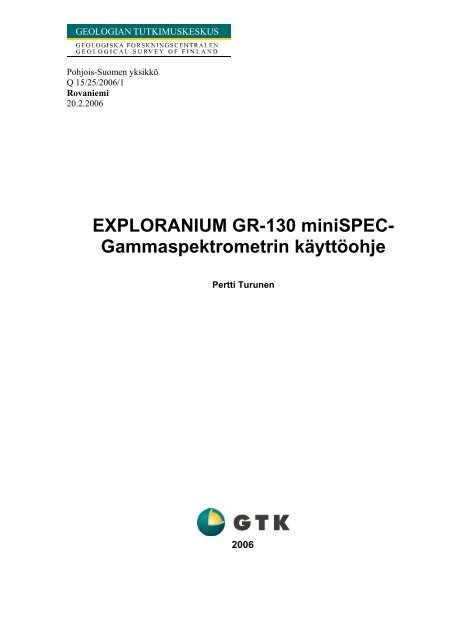 EXPLORANIUM GR-130 miniSPEC - arkisto.gsf.fi - Geologian ...