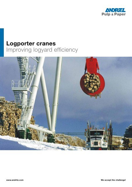 ANDRITZ WOOD PROCESSING Logporter gantry crane