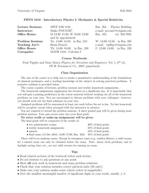 University of Virginia Fall 2010 PHYS 1610—Introductory Physics I ...
