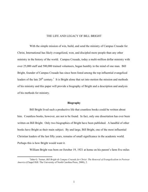 1 THE LIFE AND LEGACY OF BILL BRIGHT With the ... - culturnicity