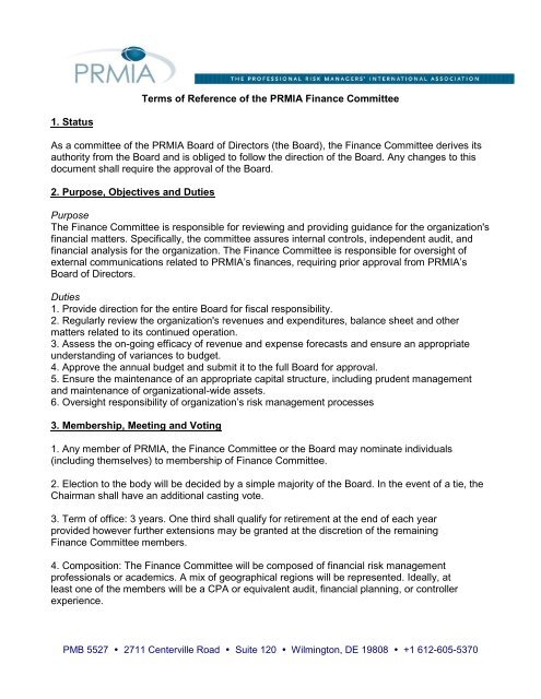 Terms of Reference of the PRMIA Finance Committee 1. Status As a ...