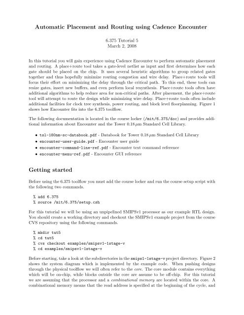 Automatic Placement and Routing using Cadence Encounter ... - MIT