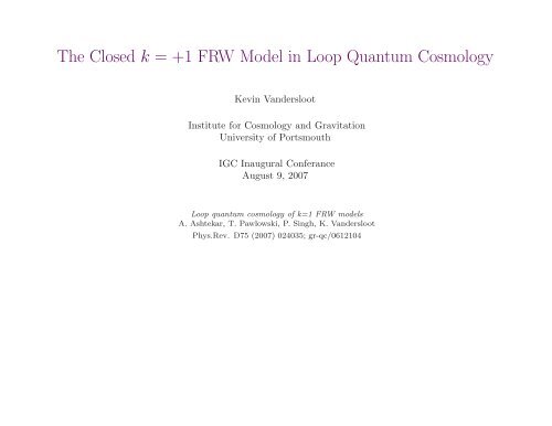 The Closed k = +1 FRW Model in Loop Quantum Cosmology