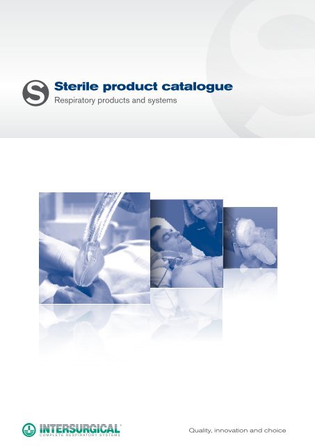 Respiratory products and systems - Intersurgical