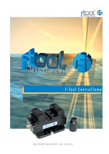 F-Tool CentroClamp