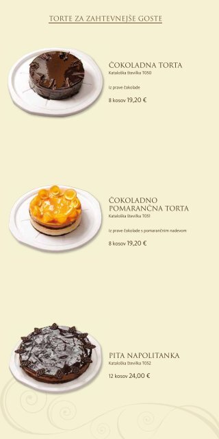 TORTE ZA ZAHTEVNEJŠE GOS