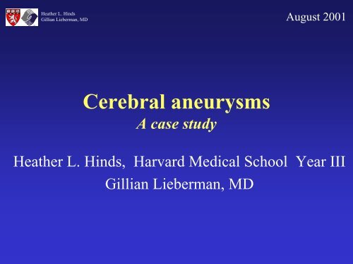 Cerebral Aneurysms: A Case Study - Lieberman's eRadiology ...