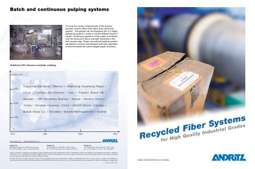 Recycled Fiber Systems for Industrial Grades