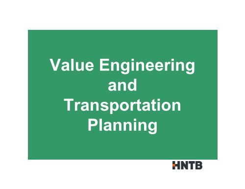 Value Engineering and Transportation Planning