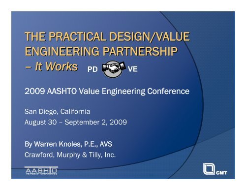 The Practical Design/Value Engineering Partnership - It Works