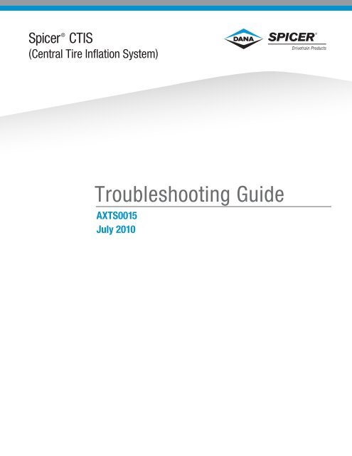 2010 Spicer CTIS (Central Tire Inflation System)