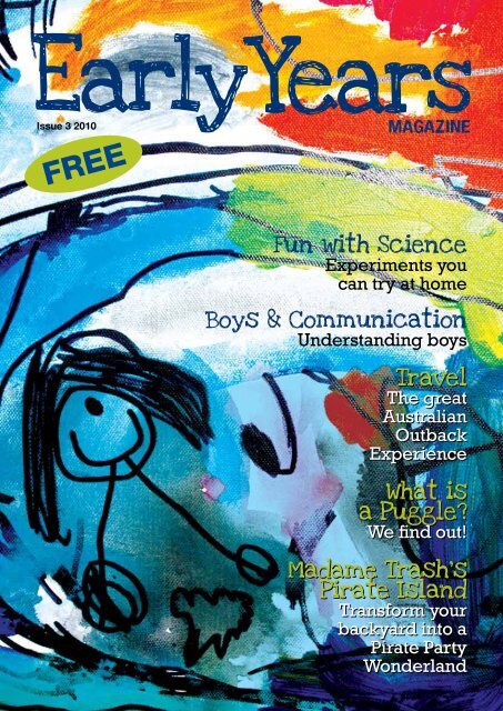 Early Years Magazine, Issue 3, 2010 - Aleesah Darlison
