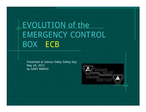 Emergency Control Box - Salinas Valley Ammonia Safety Day