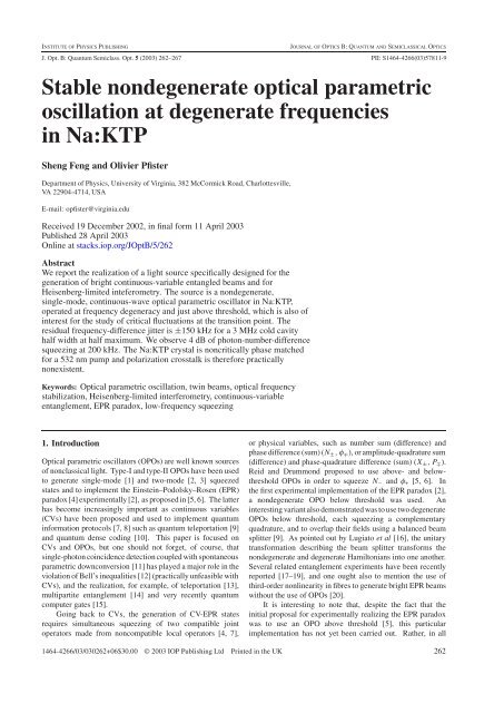 Stable nondegenerate optical parametric oscillation at degenerate ...