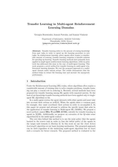 Transfer Learning in Multi-agent Reinforcement Learning Domains