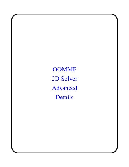 OOMMF 2D Solver Advanced Details
