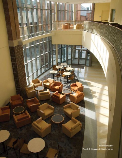 First Floor Lobby Patrick & Margaret denaples Center
